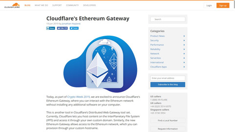 米Cloudflare、イーサリアムにアクセス可能なゲートウェイを提供開始 ～IPFSとEthereumのスマートコントラクトを連携したWebサイト構築が可能に - 仮想通貨 Watch